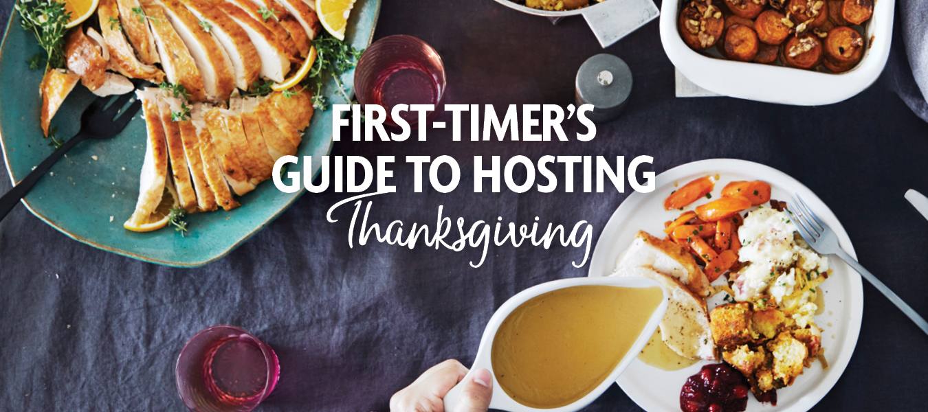 First-Timer’s Guide to Hosting Thanksgiving | Savory
