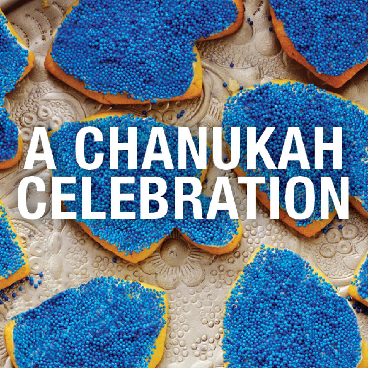 A Chanukah Celebration | Savory
