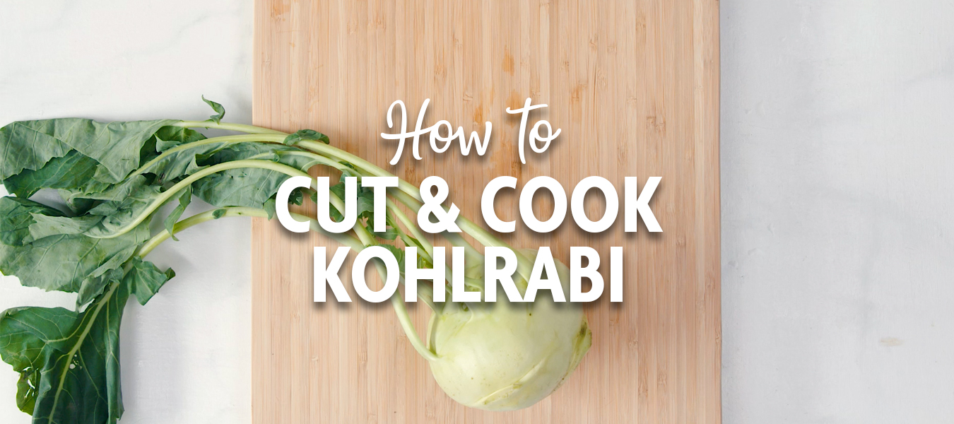 How to Cut and Cook Kohlrabi | Savory