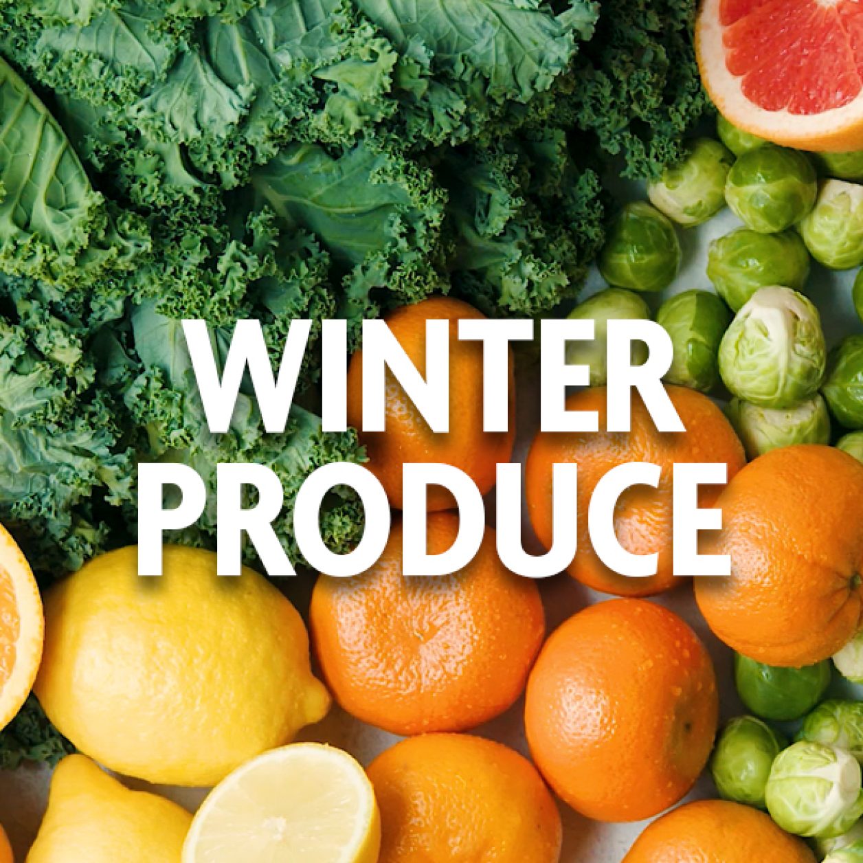 Winter Produce | Savory