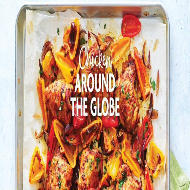 Chicken Around the Globe | Savory