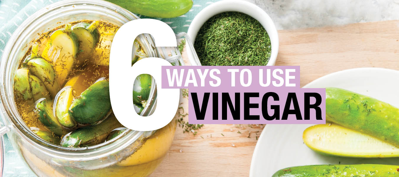 6 Ways to Use Vinegar | Savory
